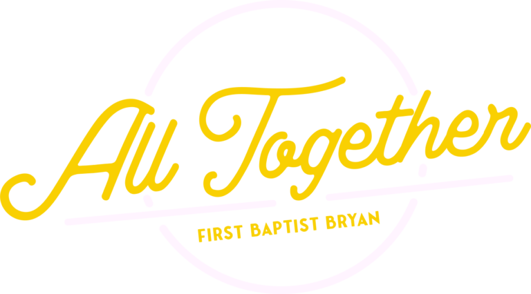 Events – First Baptist Church | Bryan, TX